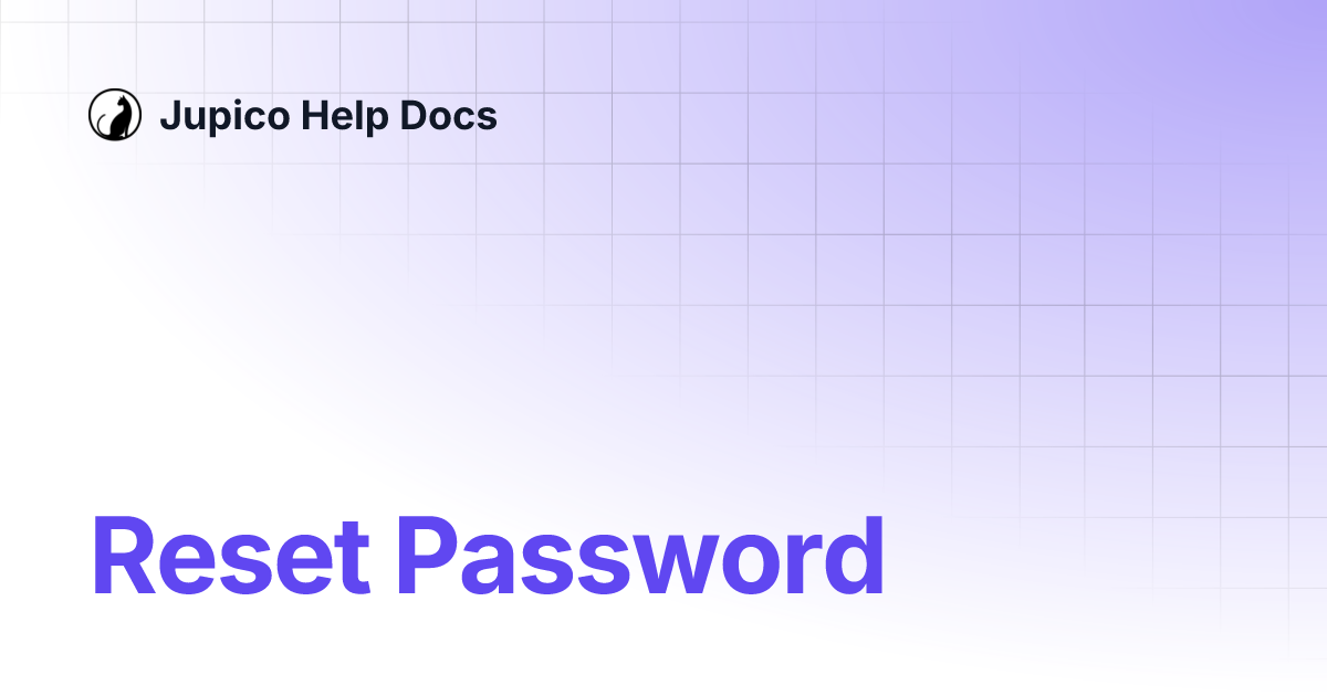 Reset Password | Jupico Help Docs