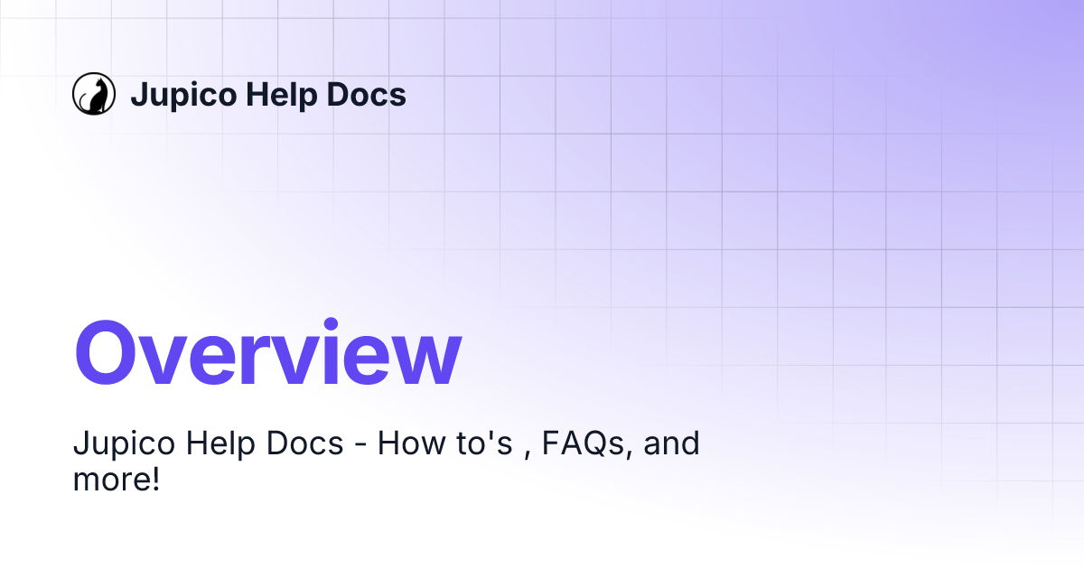 Overview | Jupico Help Docs